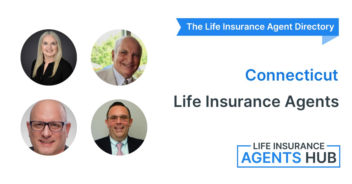 Life Insurance Agents in Connecticut | Free Help From Local Experts
